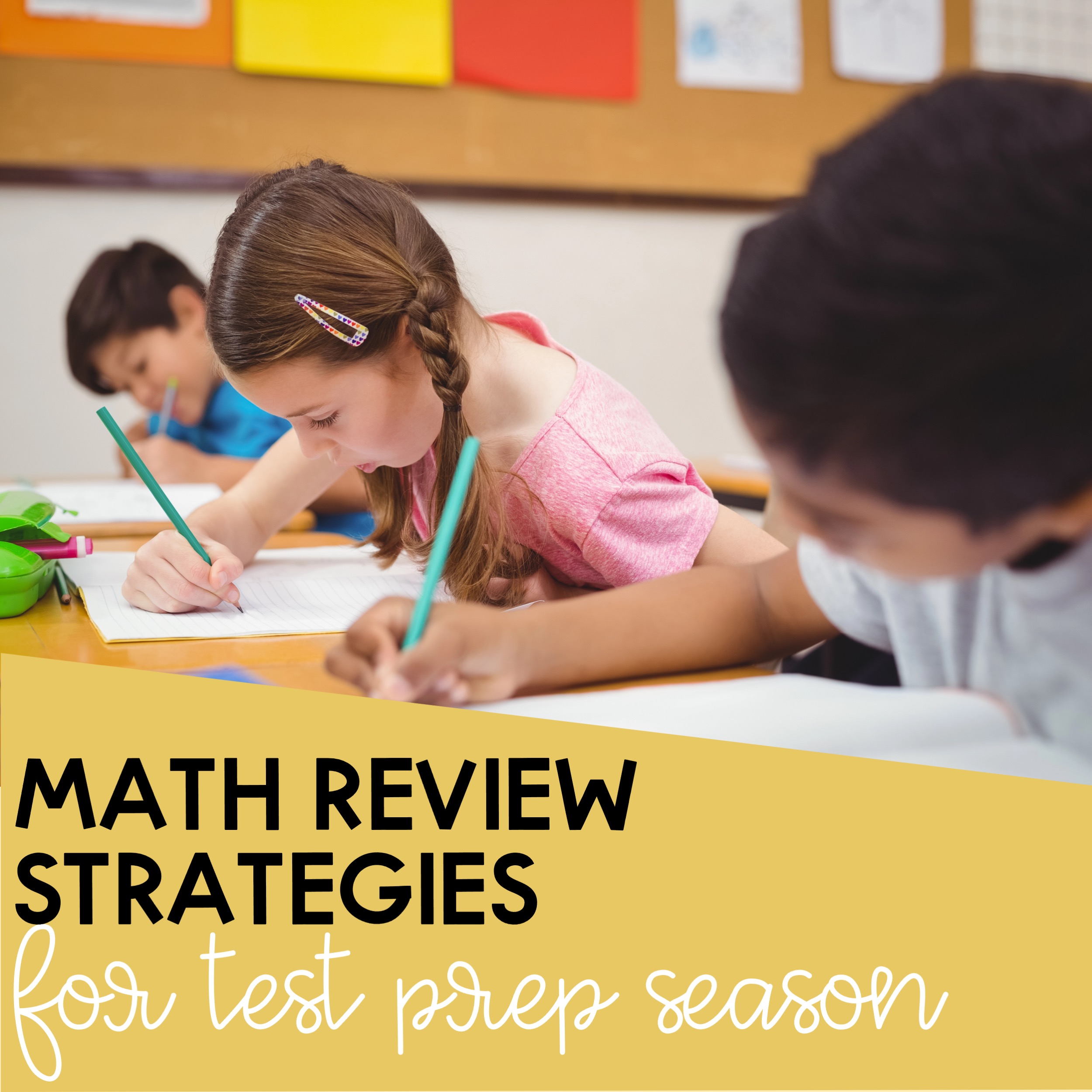 Math Review Strategies for Test Prep Season